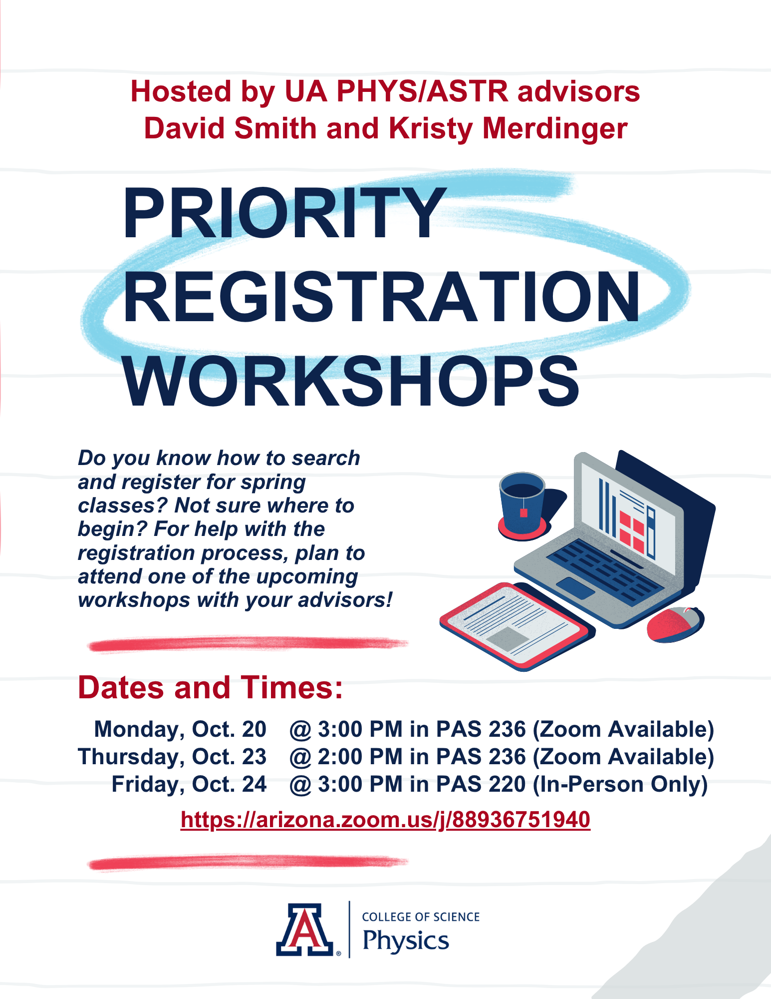 Priority Registration Workshops | UA Science | Physics